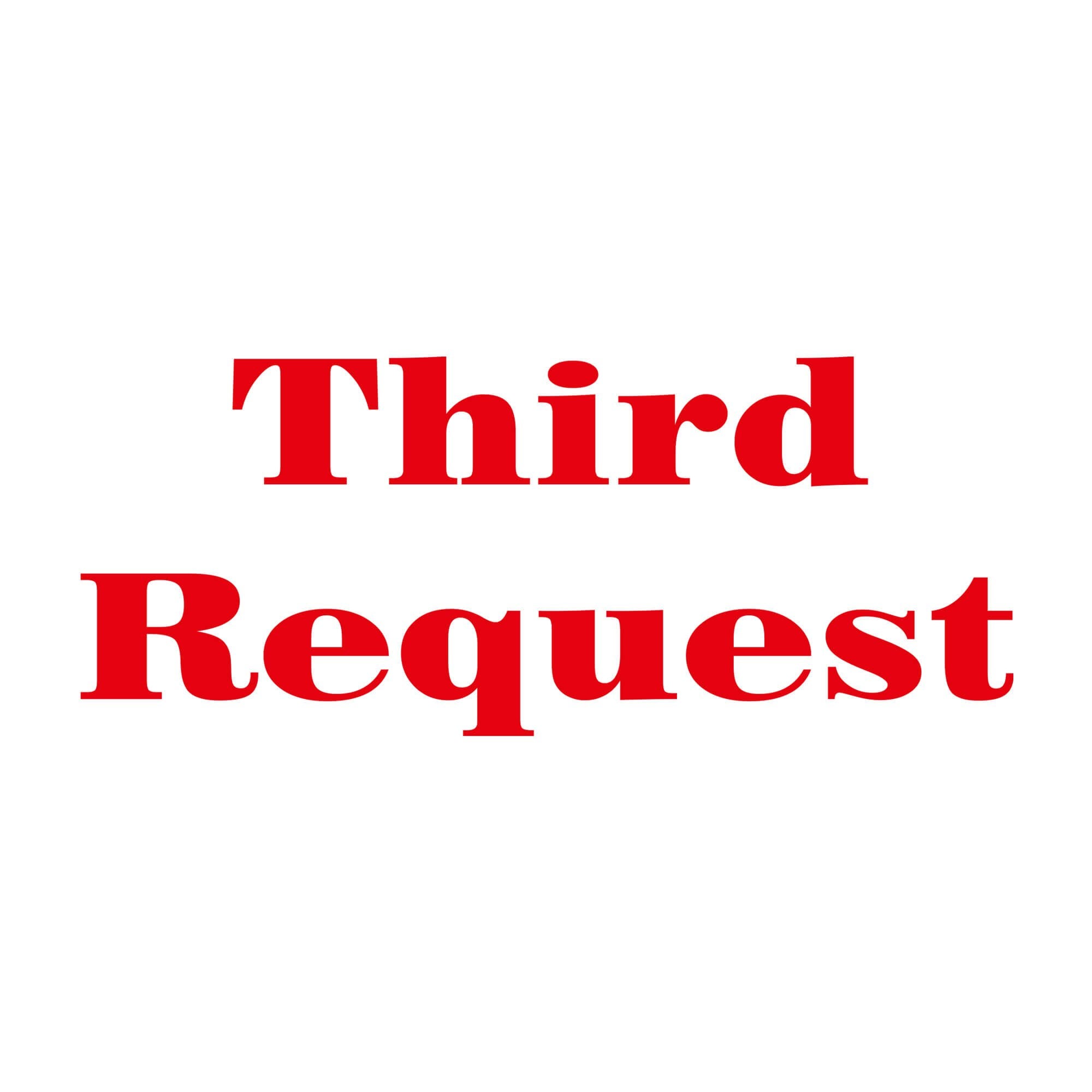 Third Request Office Rubber Stamp - Simply Stamps